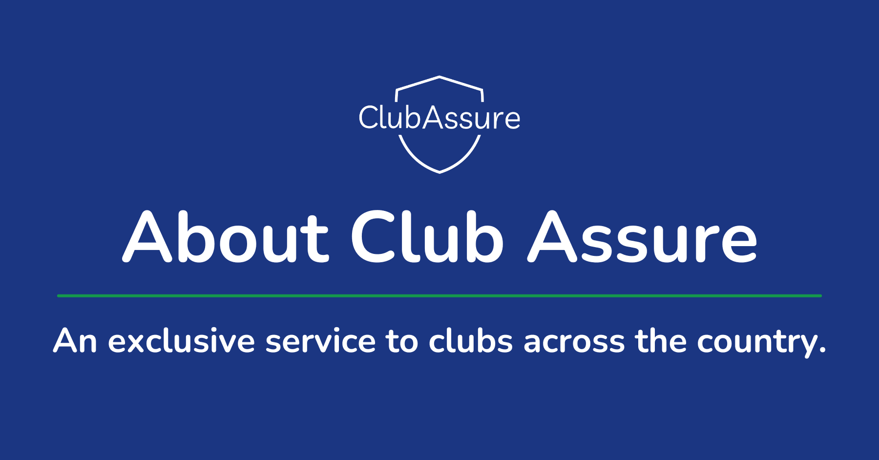 About Club Assure - Learn More About Us And Our Values